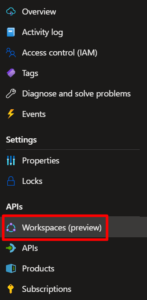 MiddleWay - Understanding Workspaces in Azure API Management
